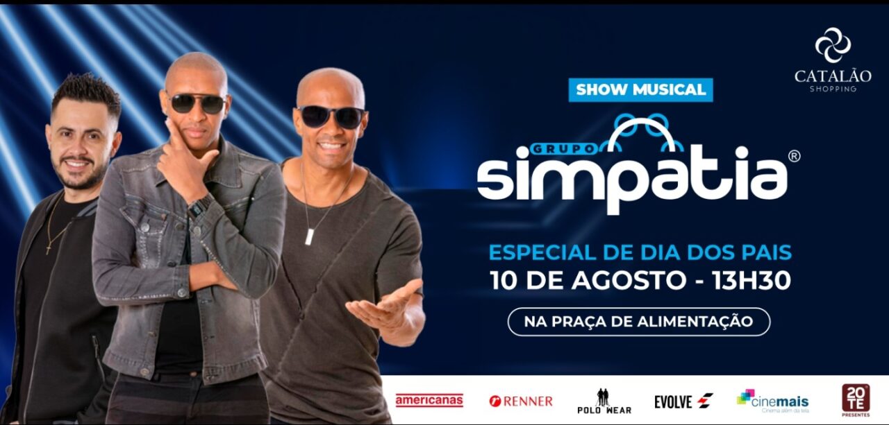 Show do grupo Simpatia anima o Dia dos Pais no Catalão Shopping ...